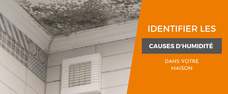 Les Causes d’Humidité dans une Maison : conseils et solutions